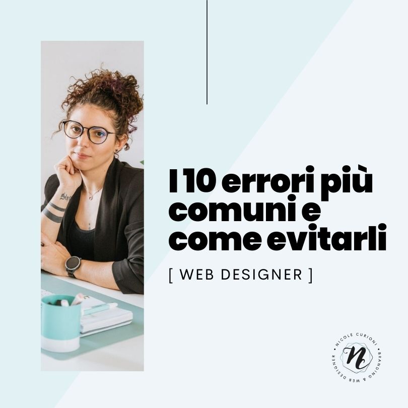 I 10 errori più comuni dei web designer e come evitarli